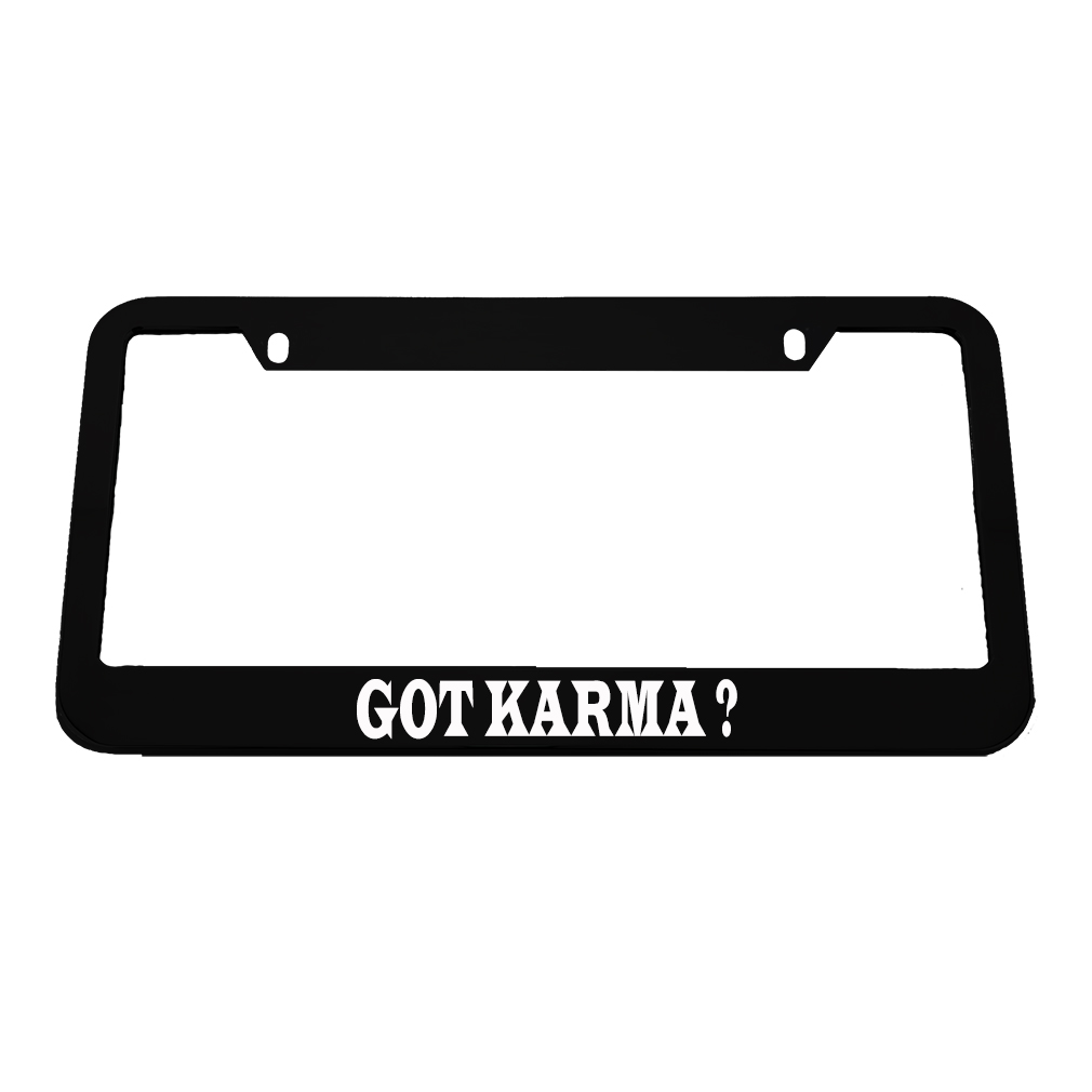 License Plate Frame Got Karma Zinc Weatherproof Car Accessories Chrome ...